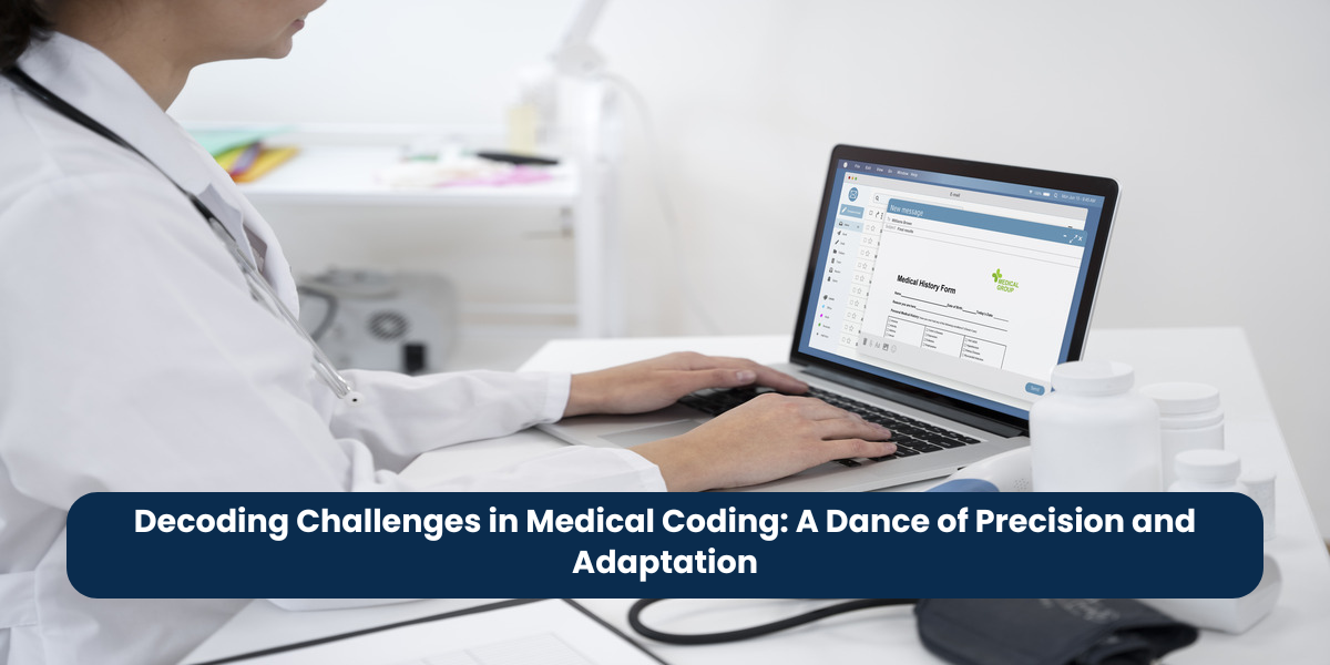 Decoding Challenges in Medical Coding.